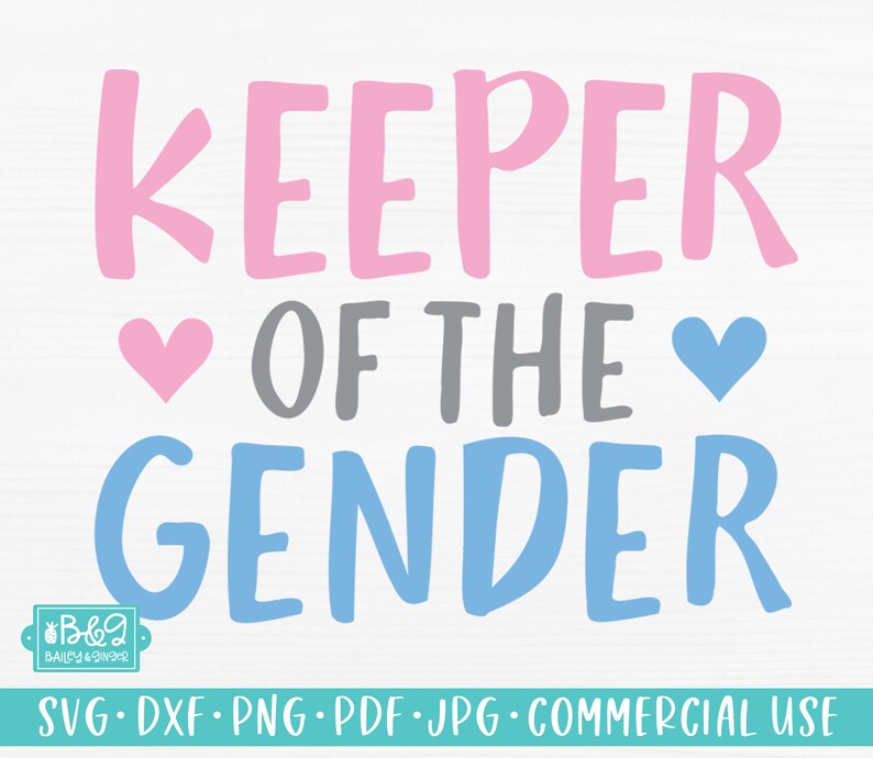 Keeper of the Gender Gender Reveal SVG Cutting File Baby | Etsy