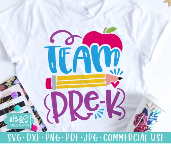 Team Pre-K SVG Cut File Pre-K Teacher SVG Back To School | Etsy