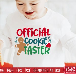 Official Cookie Taster SVG Cut File - Kids Christmas SVG for Shirts ...