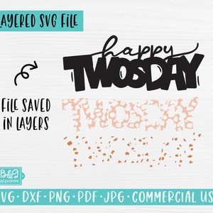 Twosday SVG Cut File, Layered SVG for Twosday 2-22-22, Commercial Use ...