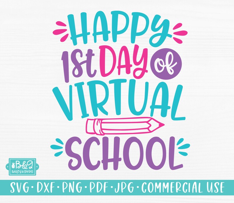 Happy 1st Day of Virtual School SVG Cutting File, Teacher Online School ...