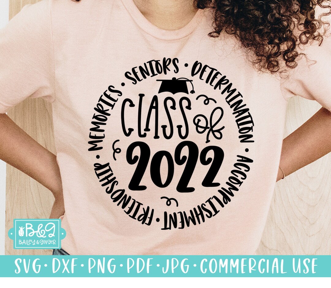 Class of 2022 Graduation SVG Cut File, Grad SVG Compatible With Cricut ...