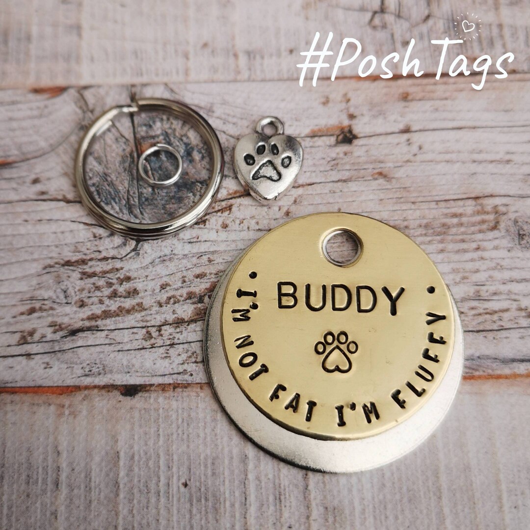 I'm Not Fat I'm Fluffy - Dog Tag Pet Tag ID #poshtags Collar Christmas ...