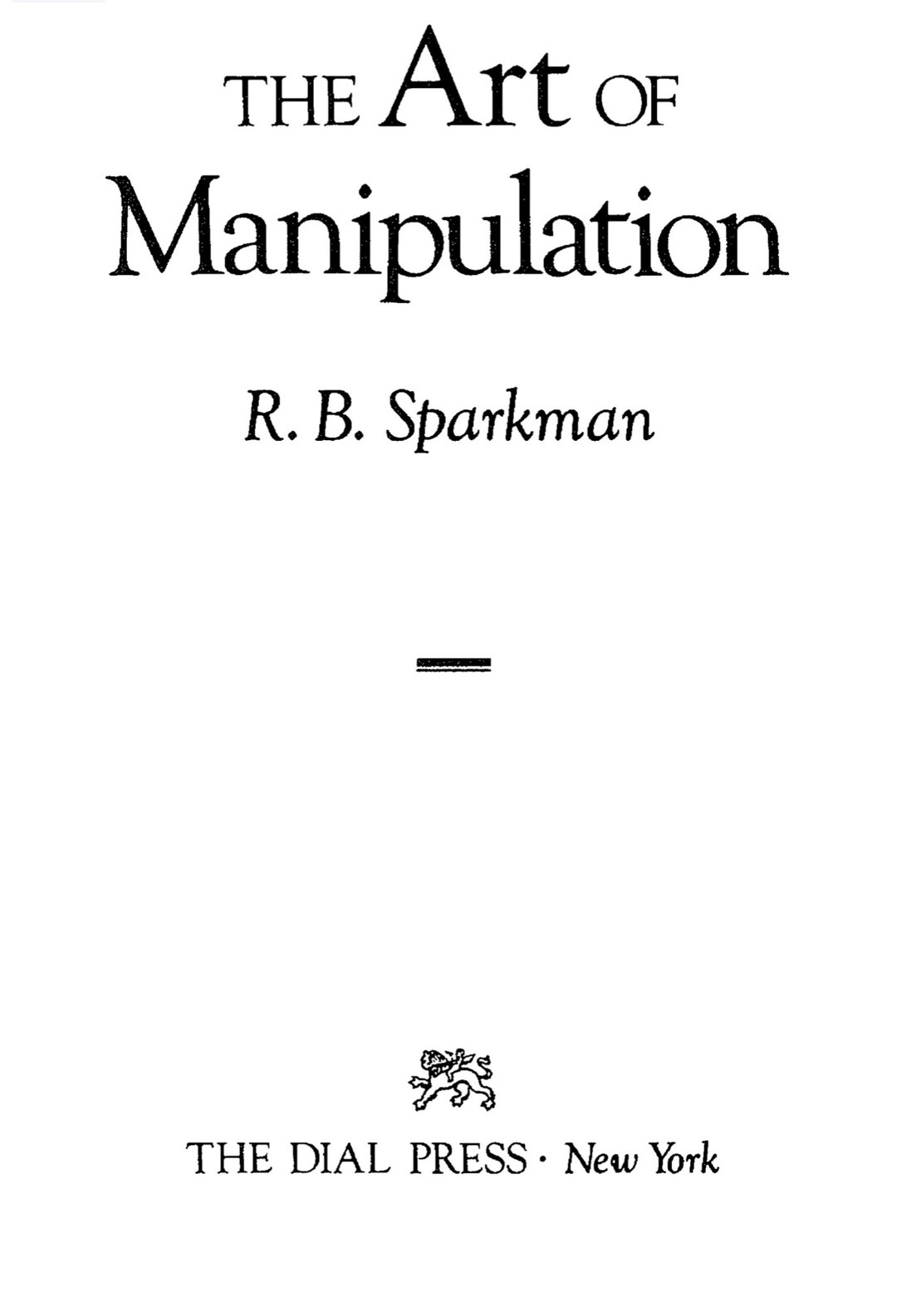 The Art of Manipulation R.B Sparkman - Etsy