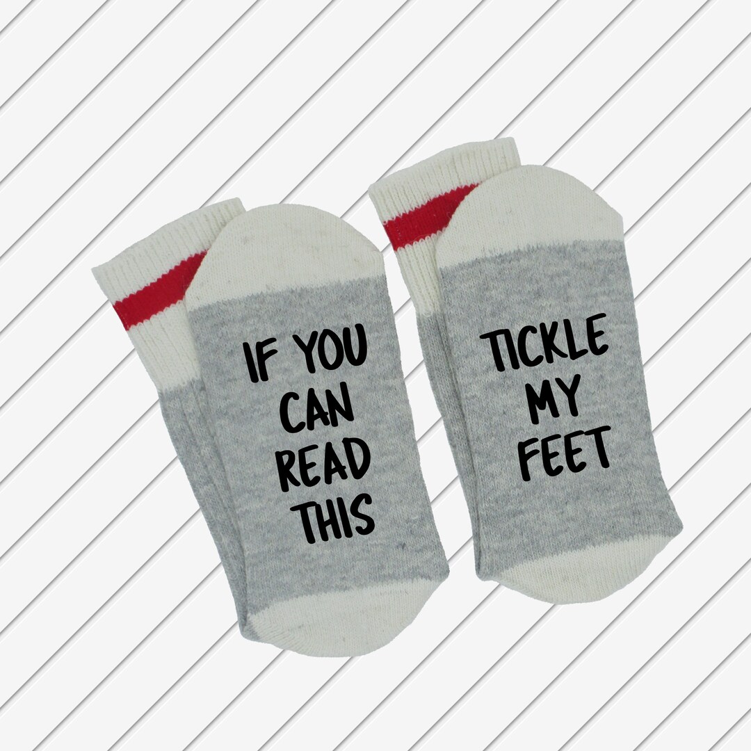 If You Can Read This ~~~ Tickle My Feet, Funny Socks, Novelty Word ...