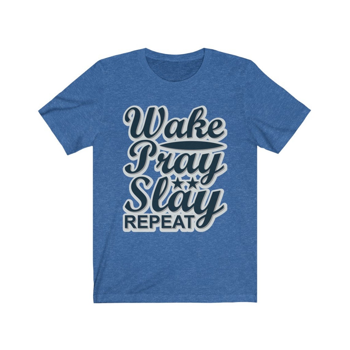 Wake Pray Slay Repeat Christian Unisex Jersey Short Sleeve | Etsy