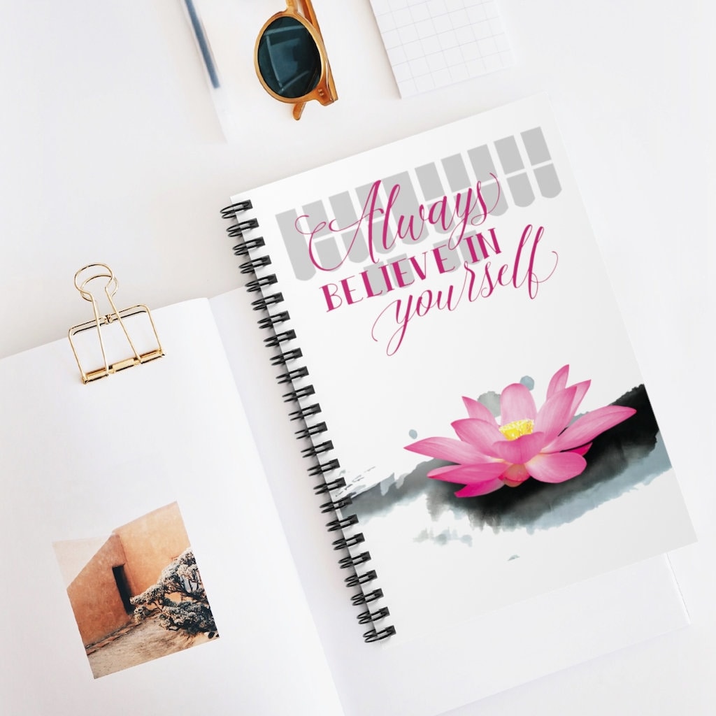 Always Believe in Yourself Spiral Notebook Ruled Line - Etsy