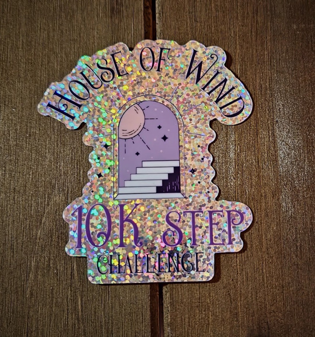 House of Wind 10K Step Challenge Glitter Sticker ACOTAR ACOSF ...