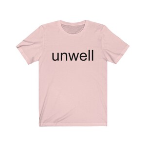 Unwell Unisex Jersey Short Sleeve Tee - Etsy
