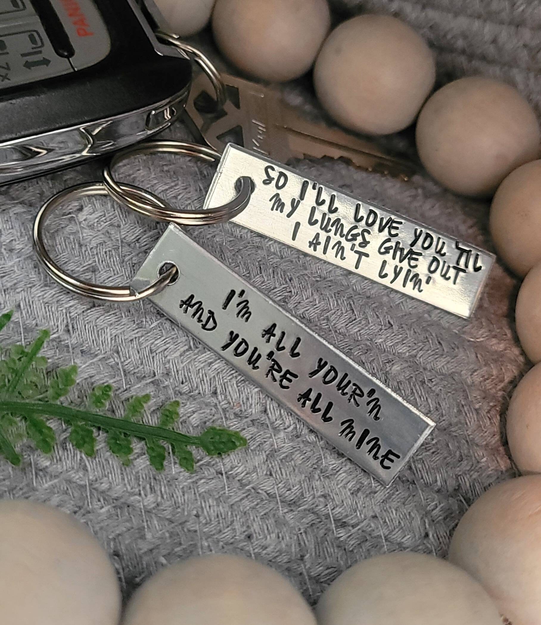 I'm All Your'n You're All Mine Keychains, Hand Stamped Aluminum - Etsy
