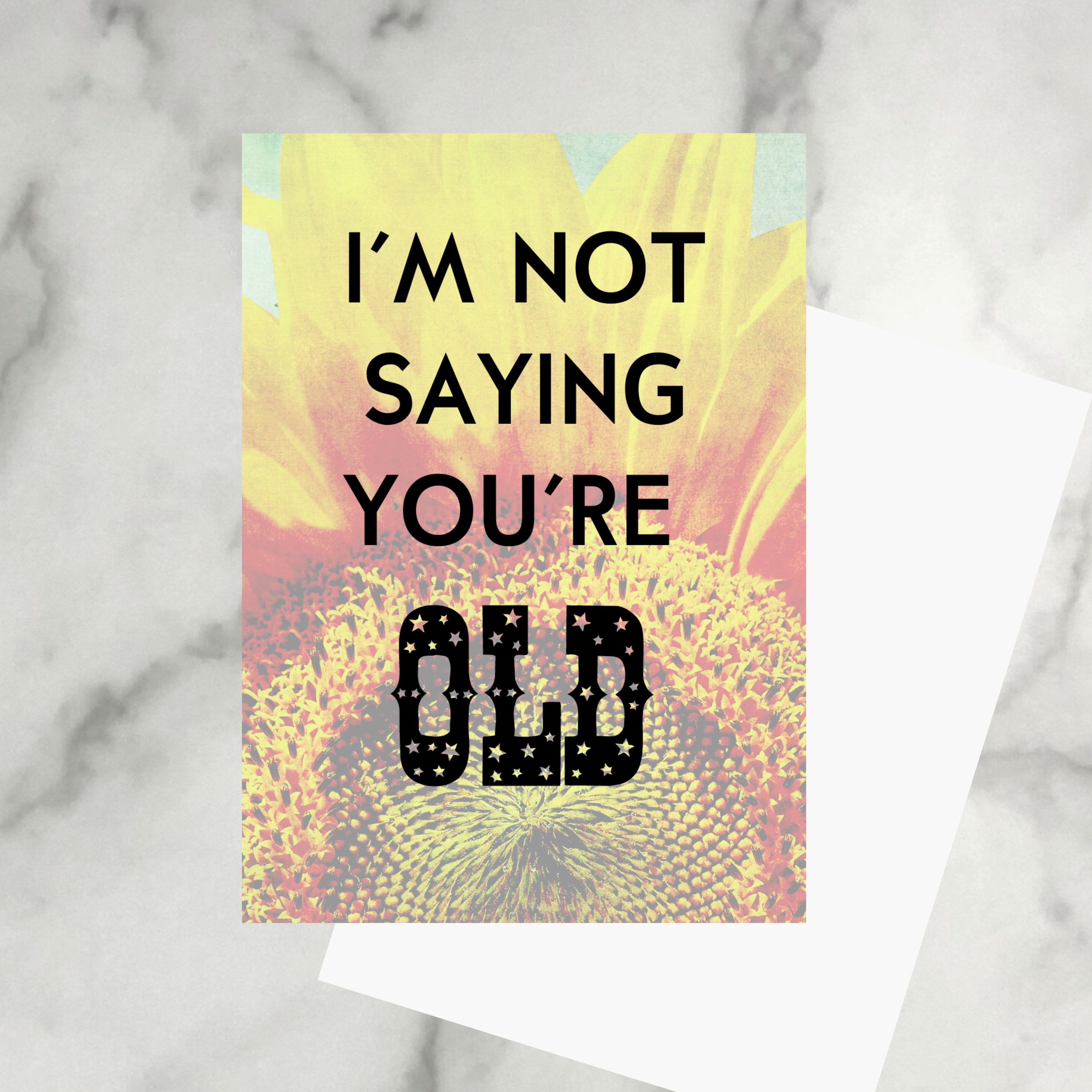 Funny Getting Old Birthday Card for Friend, Family, Parent, Sibling ...