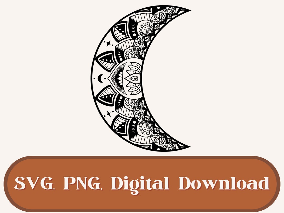 Mandala Moon, SVG, PNG, Cut File, Cricut Design, Silhouette Studio ...
