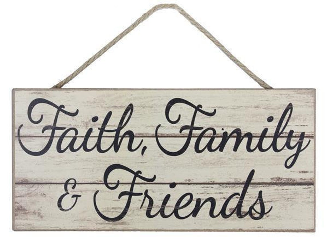 12.5 Faith Family Friends Sign-rustic-religious | Etsy