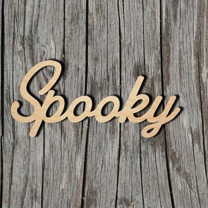 Spooky Wood Sign - Multiple Sizes - Laser Cut Unfinished Wood Cutout ...