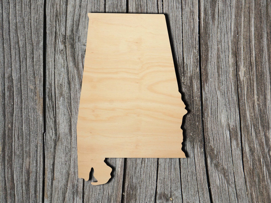 Alabama State - Laser Cut Unfinished Wood Cutout Shapes - Always Check ...