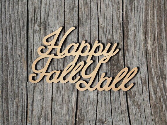 Happy Fall Y'all Wood Sign Multiple Sizes Laser Cut - Etsy