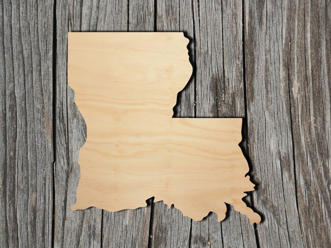 Louisiana State - Laser Cut Unfinished Wood Cutout Shapes - Always ...