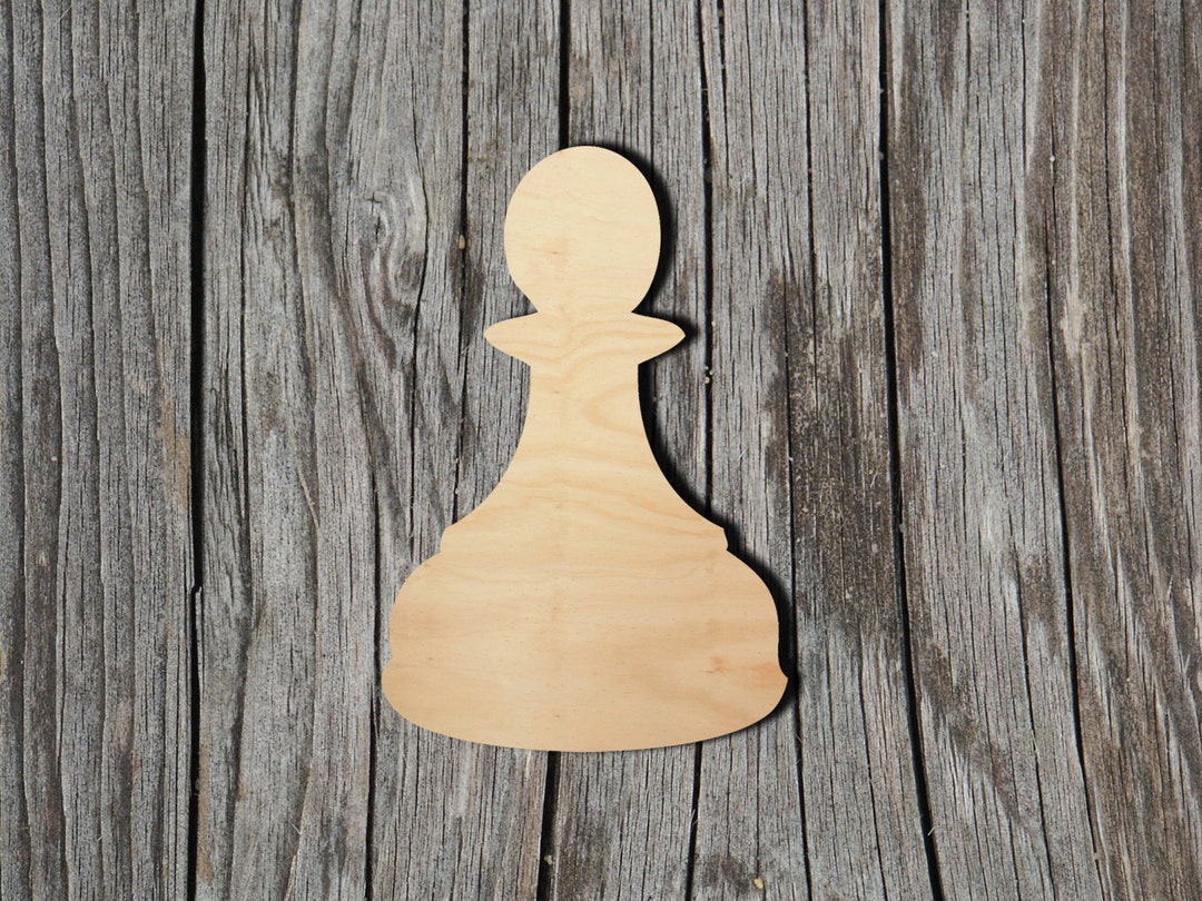Pawn - Chess - Laser Cut Unfinished Wood Cutout Shapes - Always Check ...