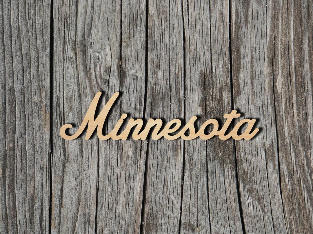 Minnesota Wood Sign - Laser Cut Unfinished Wood Cutout Shapes - Always ...