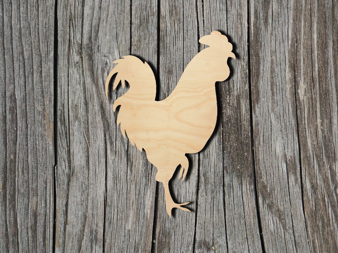 Rooster - Chicken - Laser Cut Unfinished Wood Cutout Shapes - Always ...
