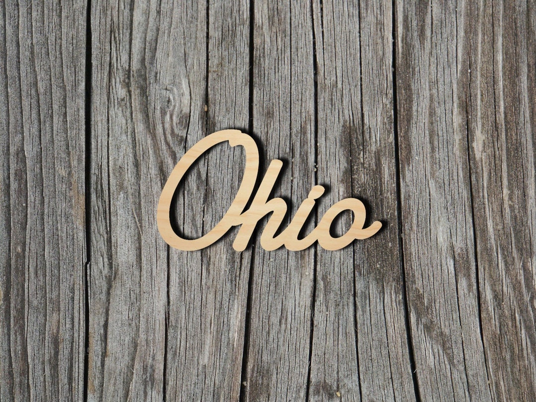 Ohio Wood Sign - Laser Cut Unfinished Wood Cutout Shapes - Always Check ...