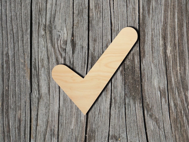 Check Mark - Laser Cut Unfinished Wood Cutout Shapes - Always Check ...