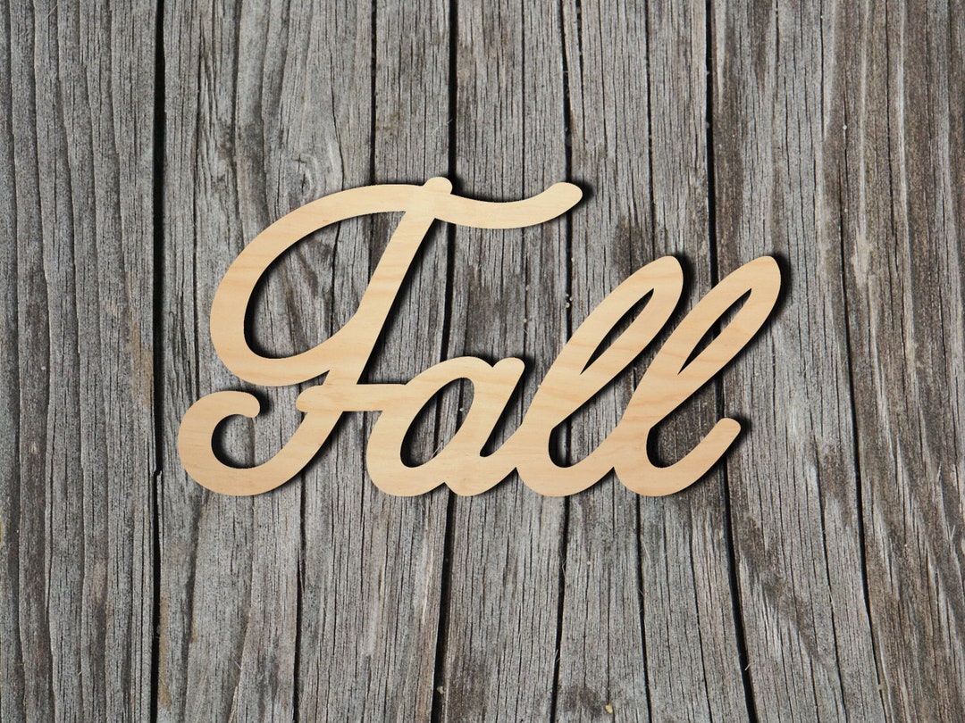 Fall Wood Sign - Multiple Sizes - Laser Cut Unfinished Wood Cutout ...
