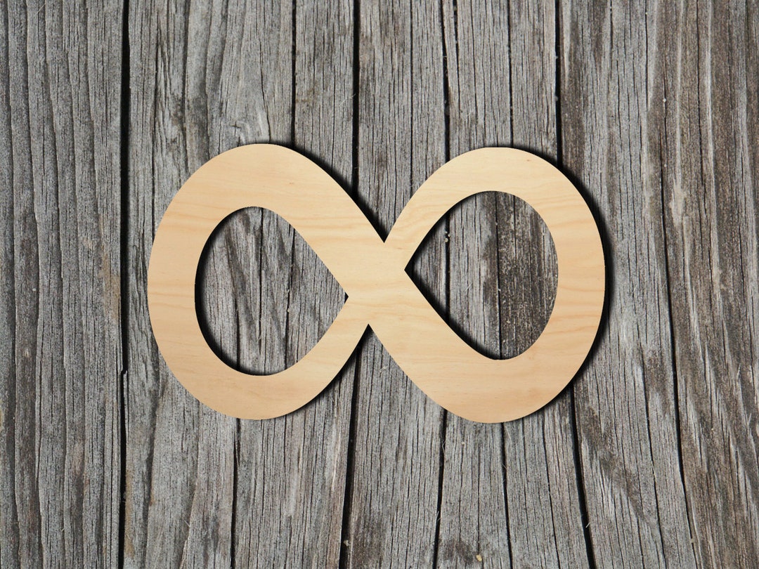 Infinity Symbol - Multiple Sizes - Laser Cut Unfinished Wood Cutout ...