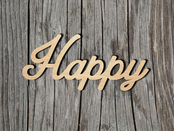 Happy Wood Sign Laser Cut Unfinished Wood Cutout Shapes - Etsy