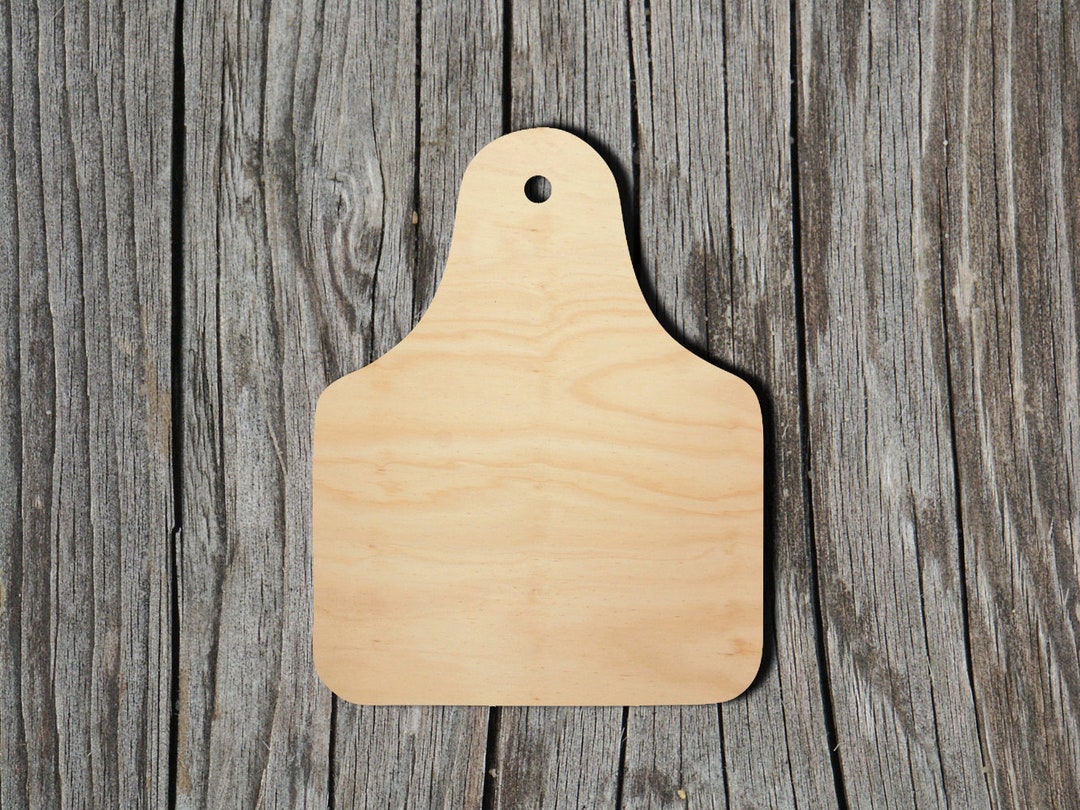 Cattle Tag - Laser Cut Unfinished Wood Cutout Shapes - Always Check ...