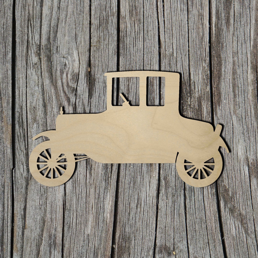 Model T - Car - Laser Cut Unfinished Wood Cutout Shapes - Always Check ...
