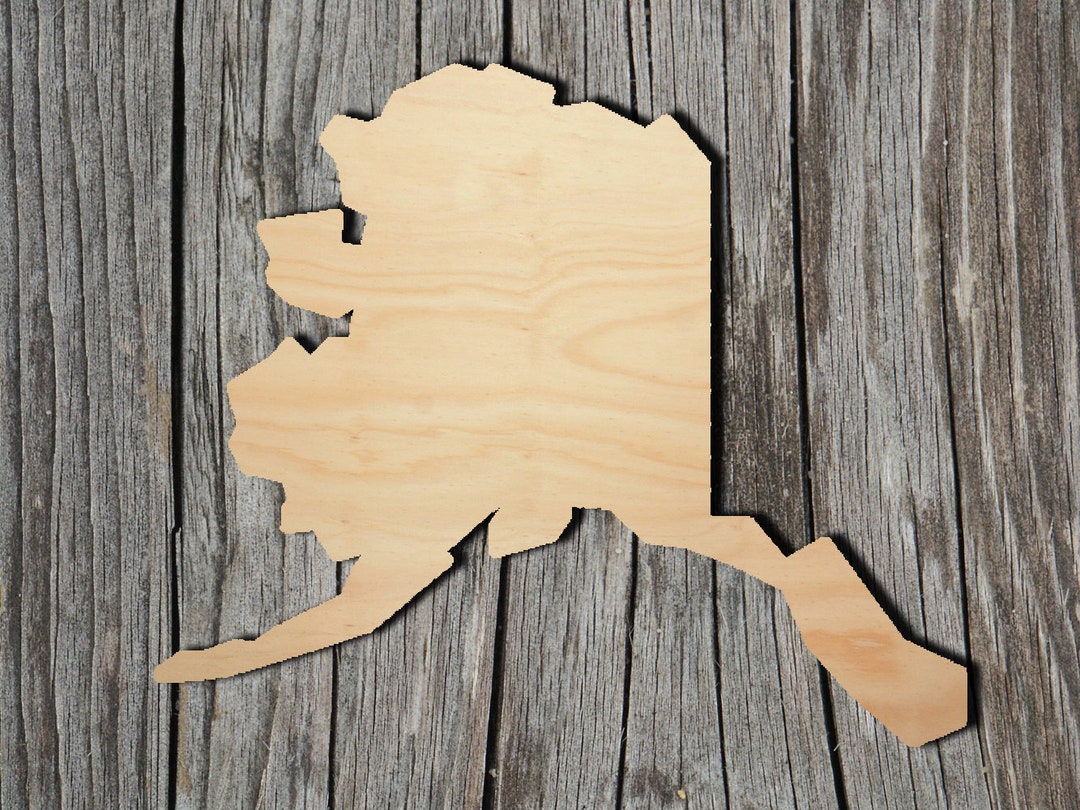 Alaska State - Laser Cut Unfinished Wood Cutout Shapes - Always Check ...