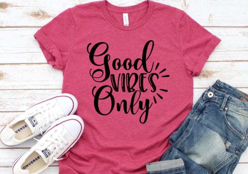 Good Vibes Only T-shirt Good Vibes Only Shirt Inspirational - Etsy