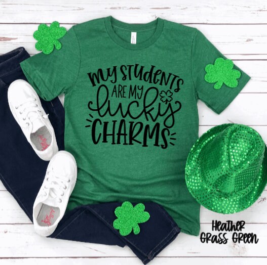My Students Are My Lucky Charms Shirt Teacher St | Etsy