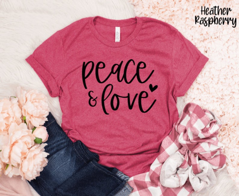 Peace & Love Shirt Peace and Love T-shirt Peace Shirt Love - Etsy