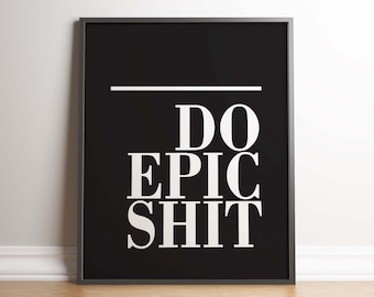 Do Shit Poster - Etsy