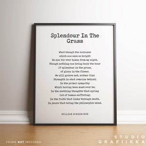 Splendour in the Grass - UNFRAMED Poster - William Wordsworth Poem ...