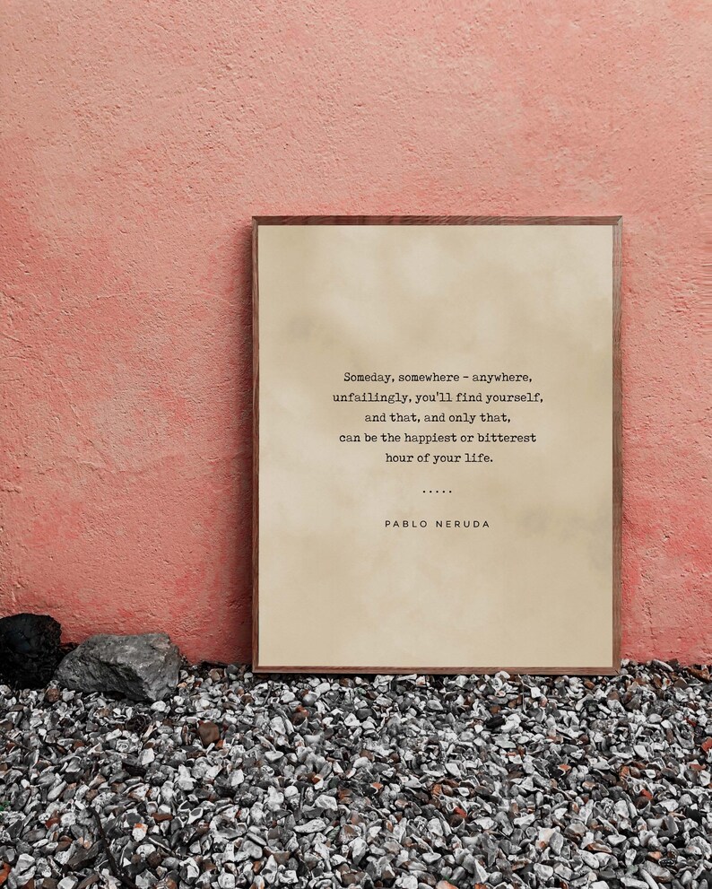 Pablo Neruda Quote UNFRAMED Poster Typewriter Print - Etsy