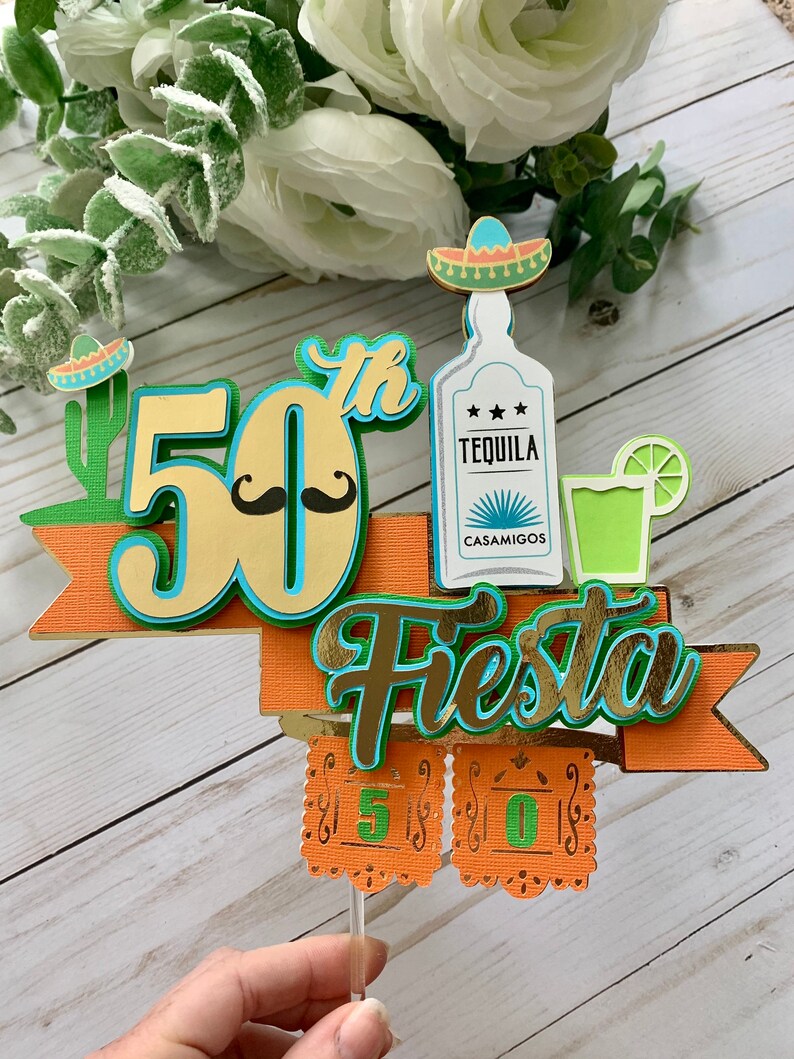 5oth Fiesta Cake Topper Tequila Cake Topper Fun at 50 - Etsy
