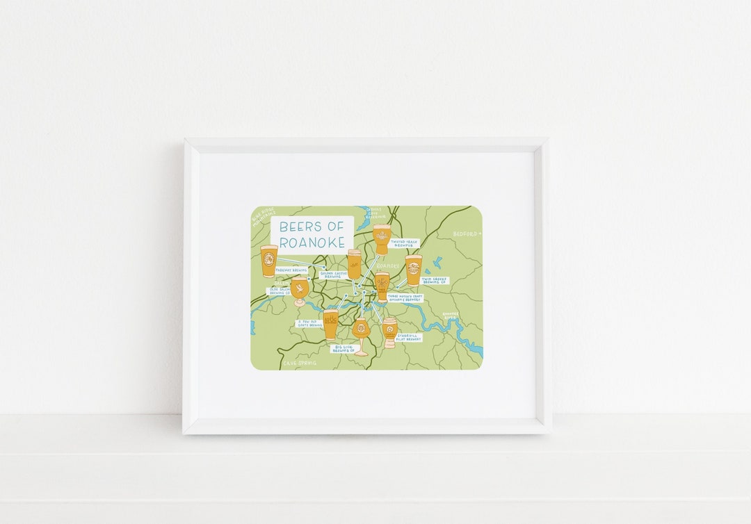 Beers of Roanoke Map Print || Roanoke, Va Art || Virginia Breweries ...