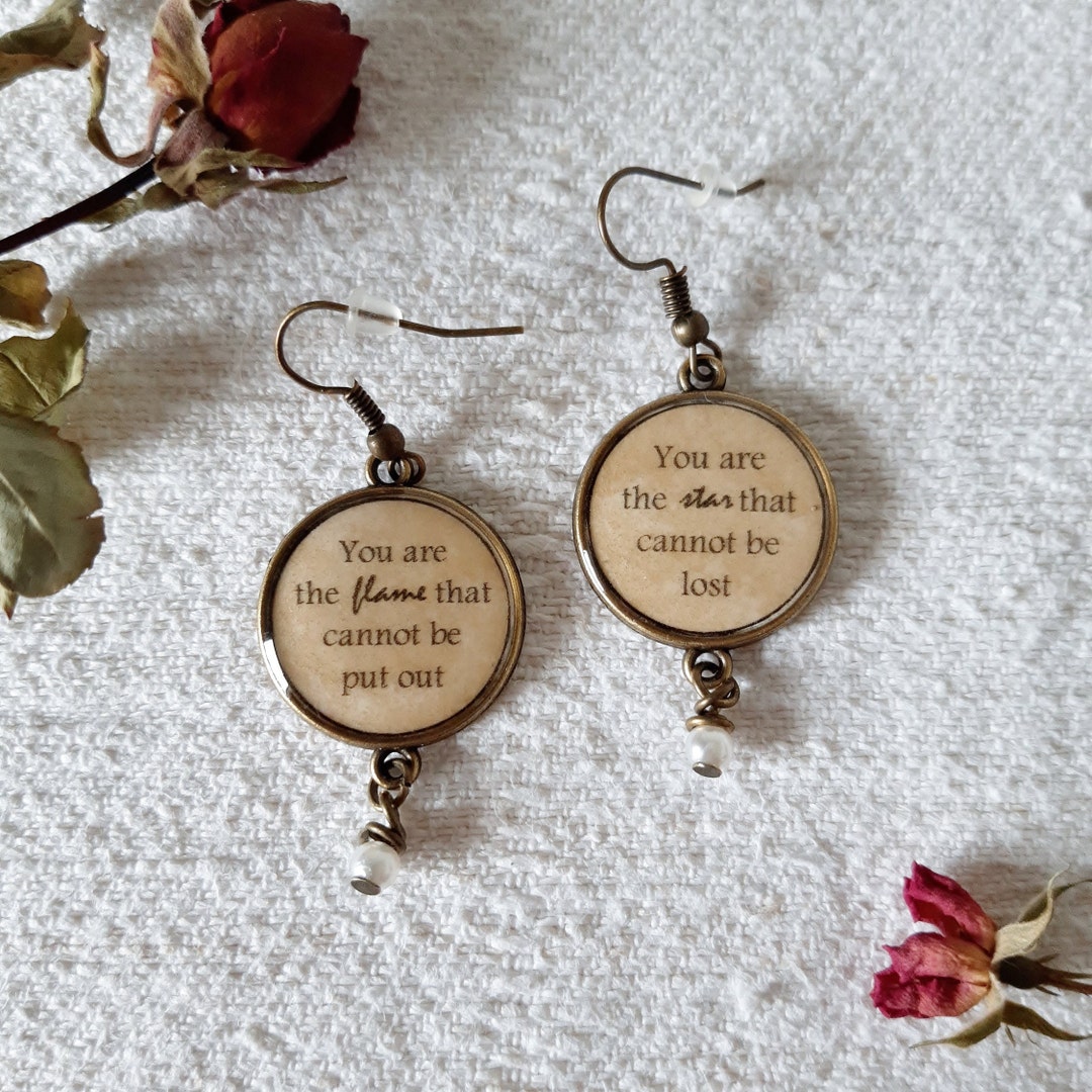 Chain of Gold Earrings you Are the Flame That Cannot Be Put Out. You ...