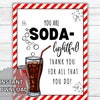 Appreciation Gift Tag, You Are Soda-lightful Teacher Appreciation ...