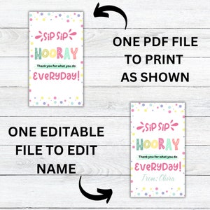 Editable SIP SIP Hooray Teacher Gift Tag, Teacher Appreciation Week ...