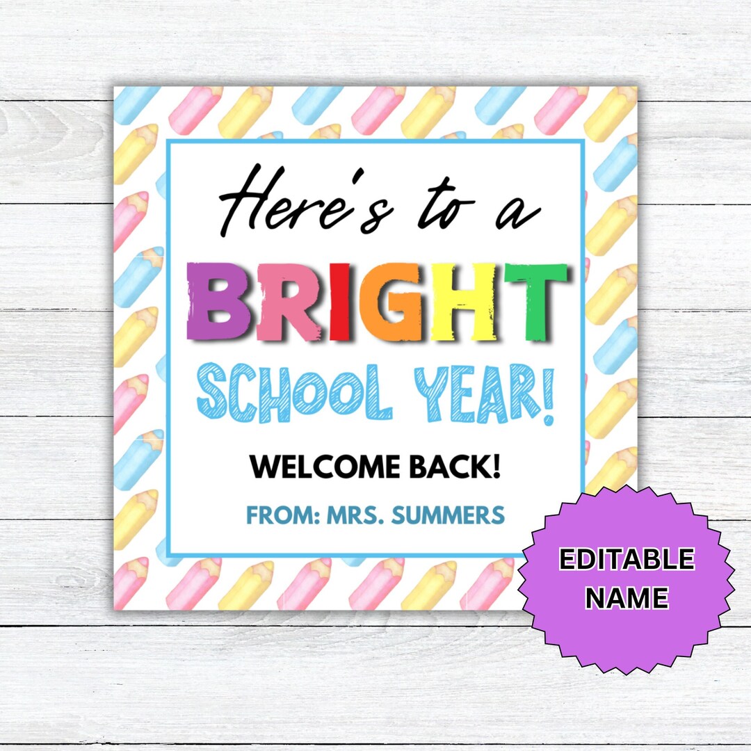 Editable Back to School Gift Tag, Bright School Year Student Gift ...