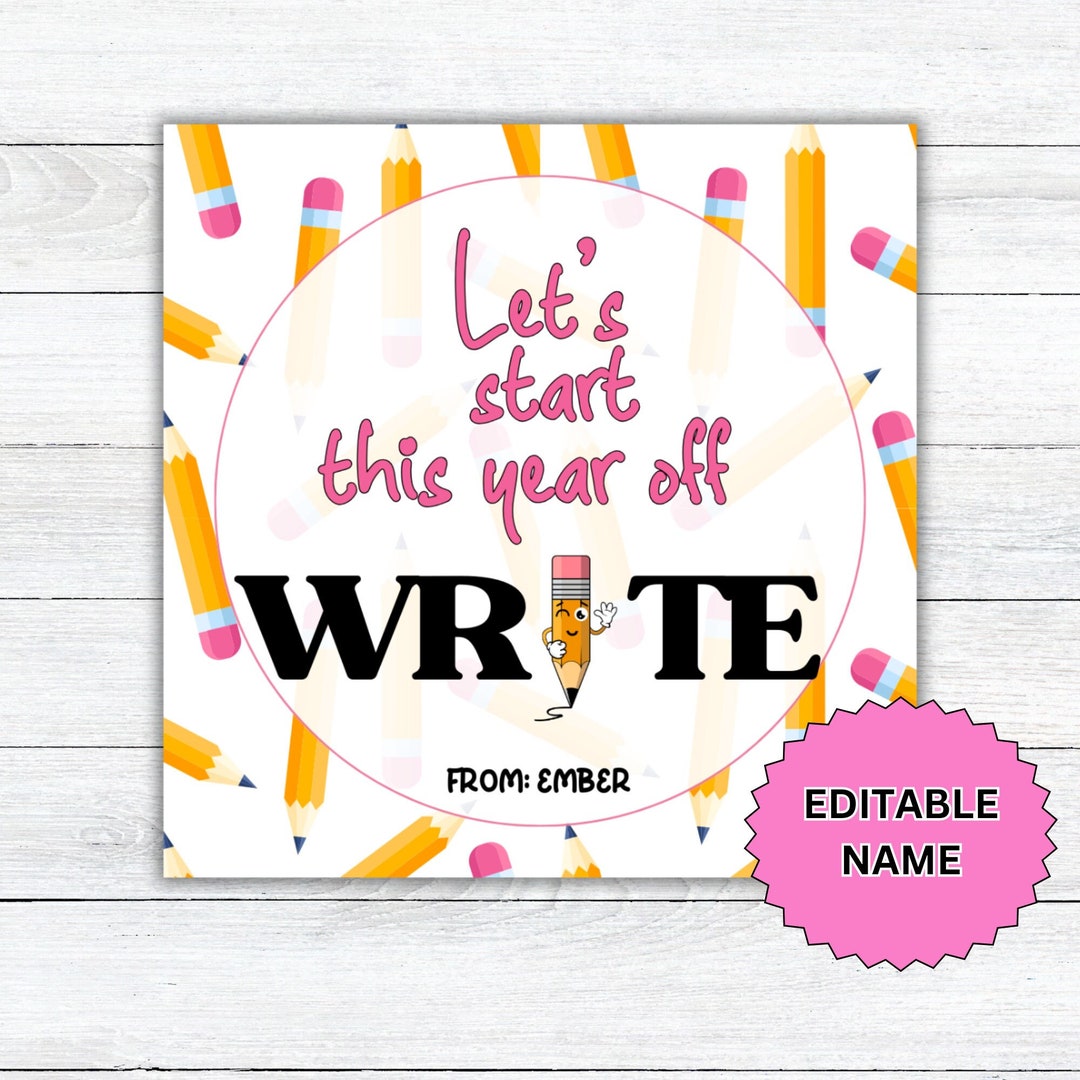 Editable Back to School Gift Tag, Start off Write Student Gift, Teacher ...