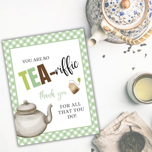 Tea-riffic Appreciation Sign, Tea Staff Employee Office Faculty Teacher ...