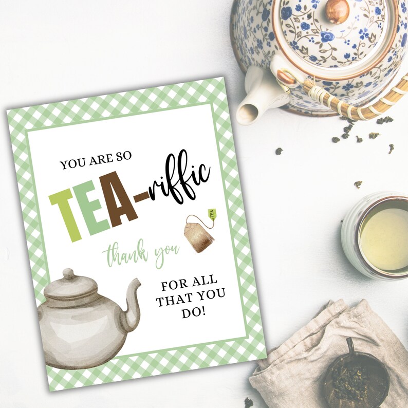 Tea-riffic Appreciation Sign, Tea Staff Employee Office Faculty Teacher ...