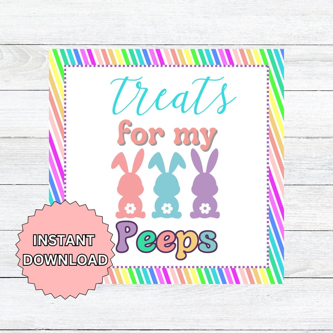 Easter Gift Tag, Treats for My Peeps, Favor Tag, Easter Basket Gift Tag ...