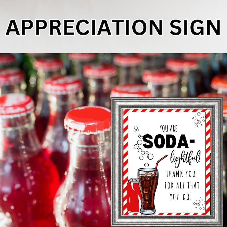 Soda-lightful Appreciation Sign Soda Pop Fizz Staff Employee Office ...
