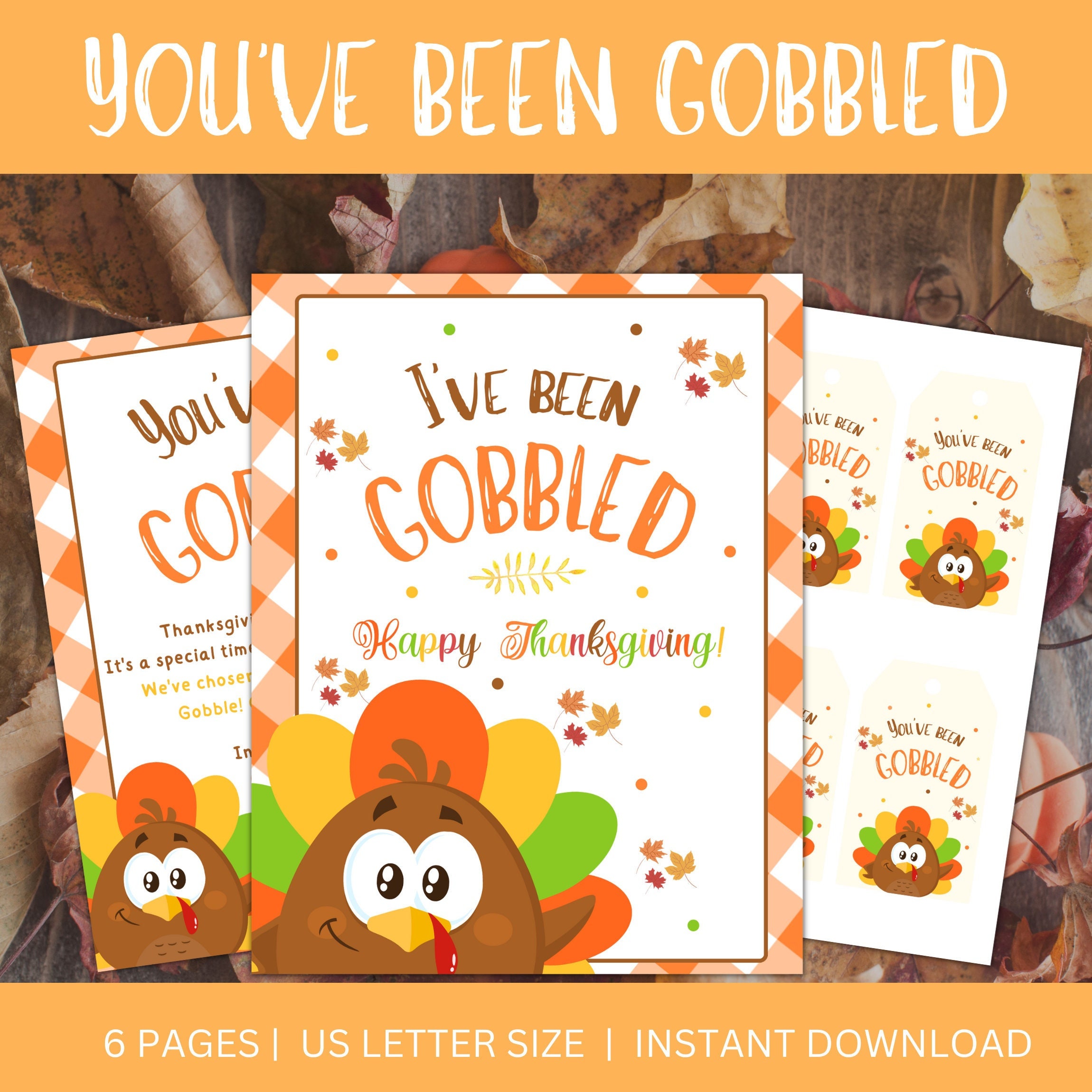 You've Been Gobbled Printable Bundle, We've Been Gobbled Kit, I've Been ...